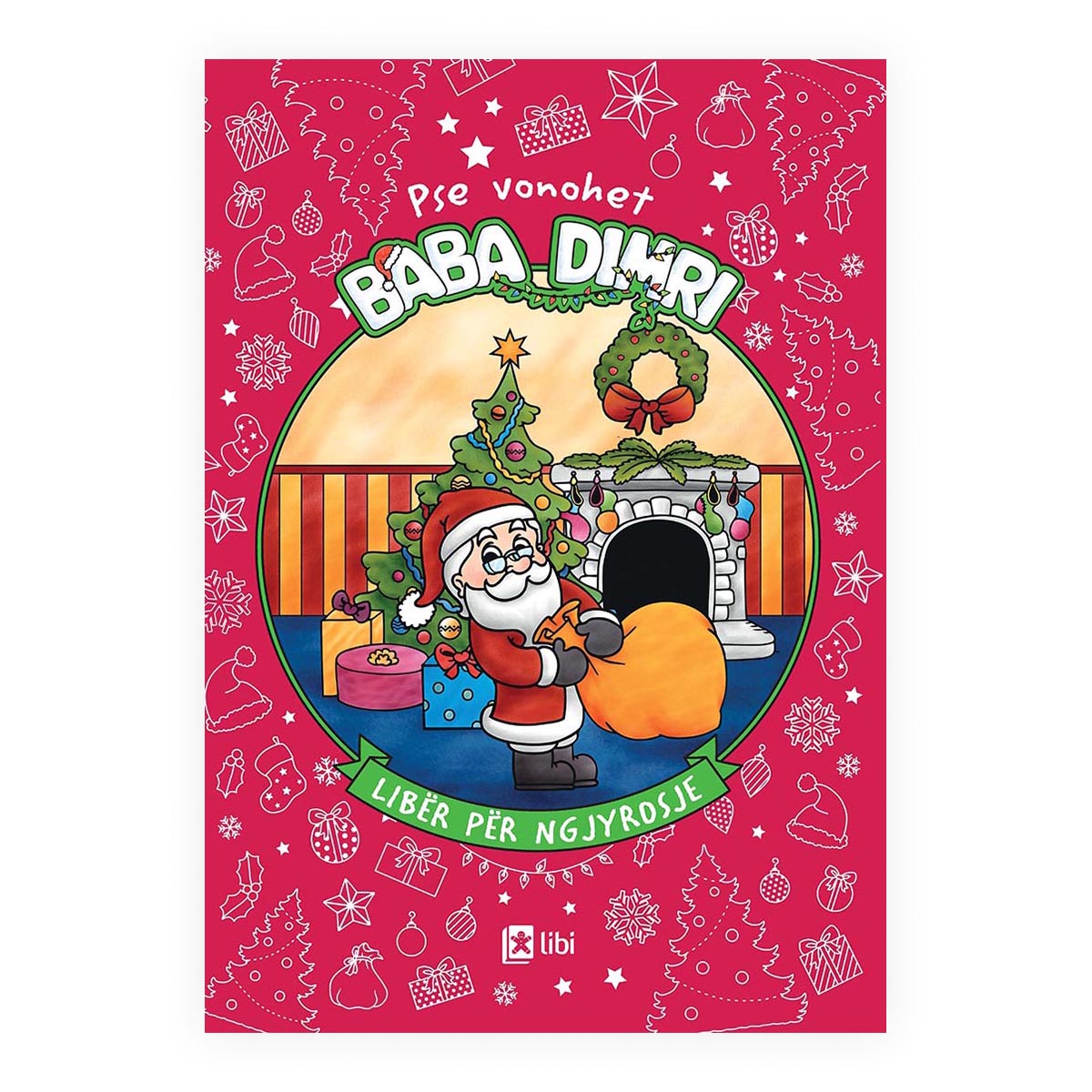 Pse vonohet Baba Dimri - libër për ngjyrosje | literatura.mk