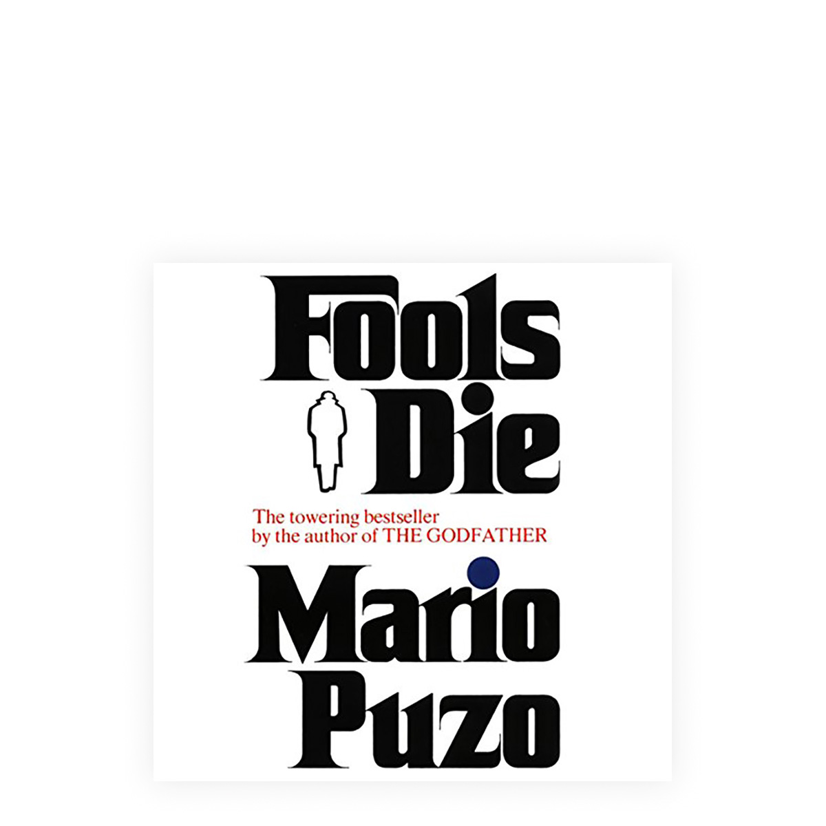 Fools Die | literatura.mk