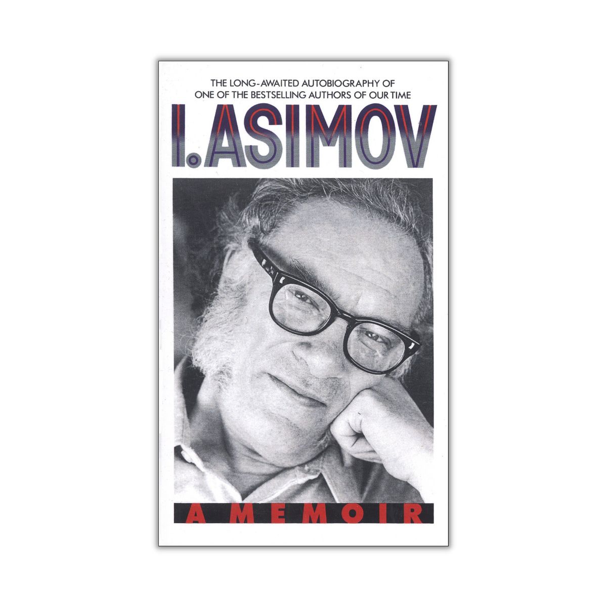 I, Asimov : A Memoir | literatura.mk