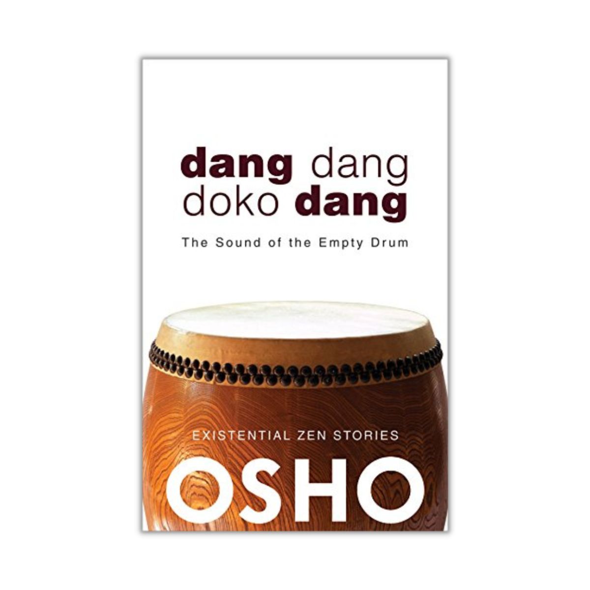 Dang Dang Doko Dang : The Sound of the Empty Drum | literatura.mk