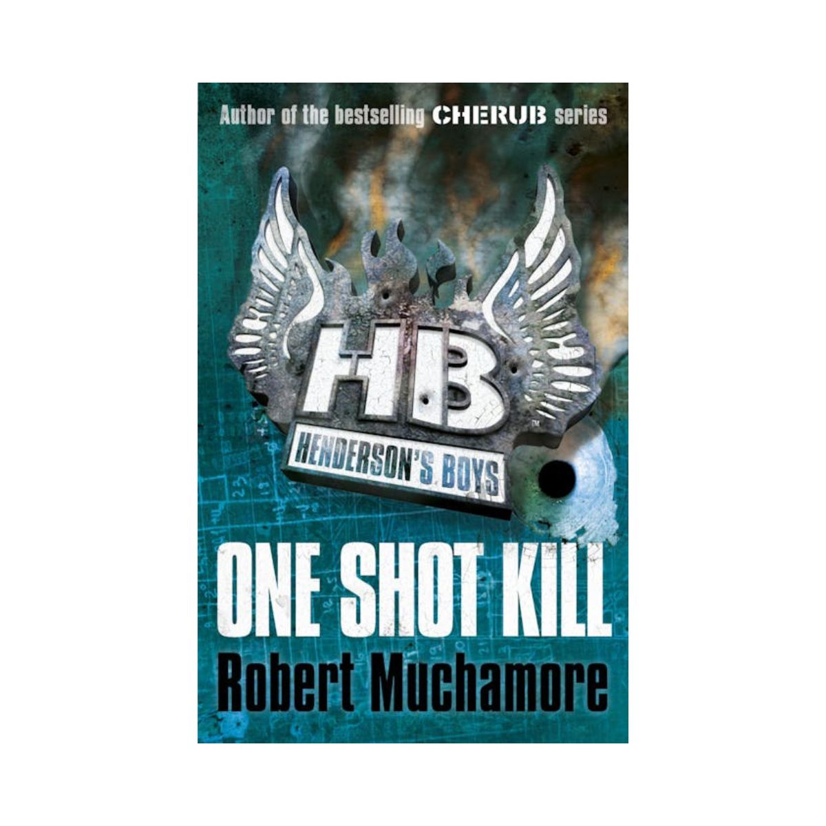 Henderson's Boys: One Shot Kill (Book 6) | literatura.mk