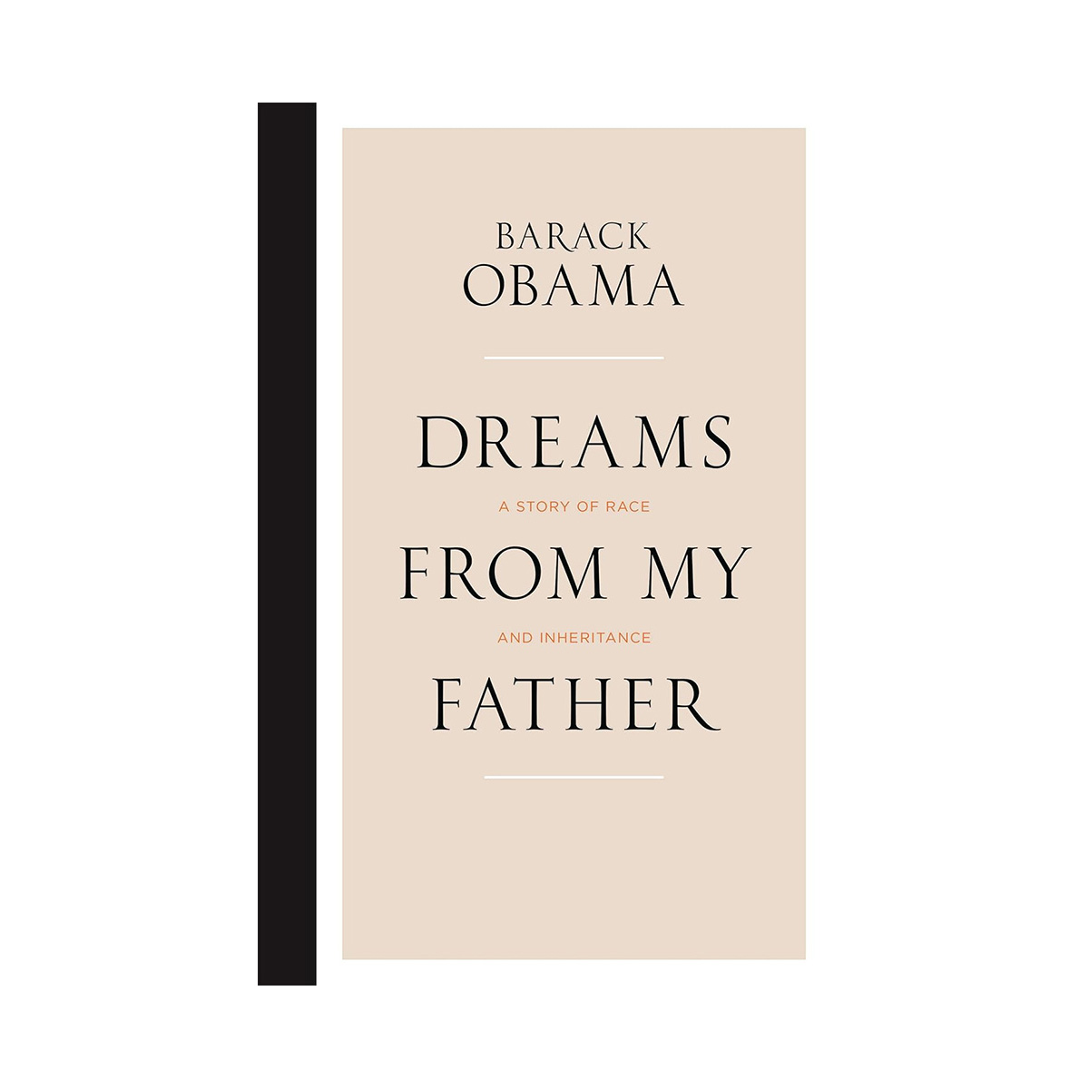 Dreams from My Father : A Story of Race and Inheritance | literatura.mk