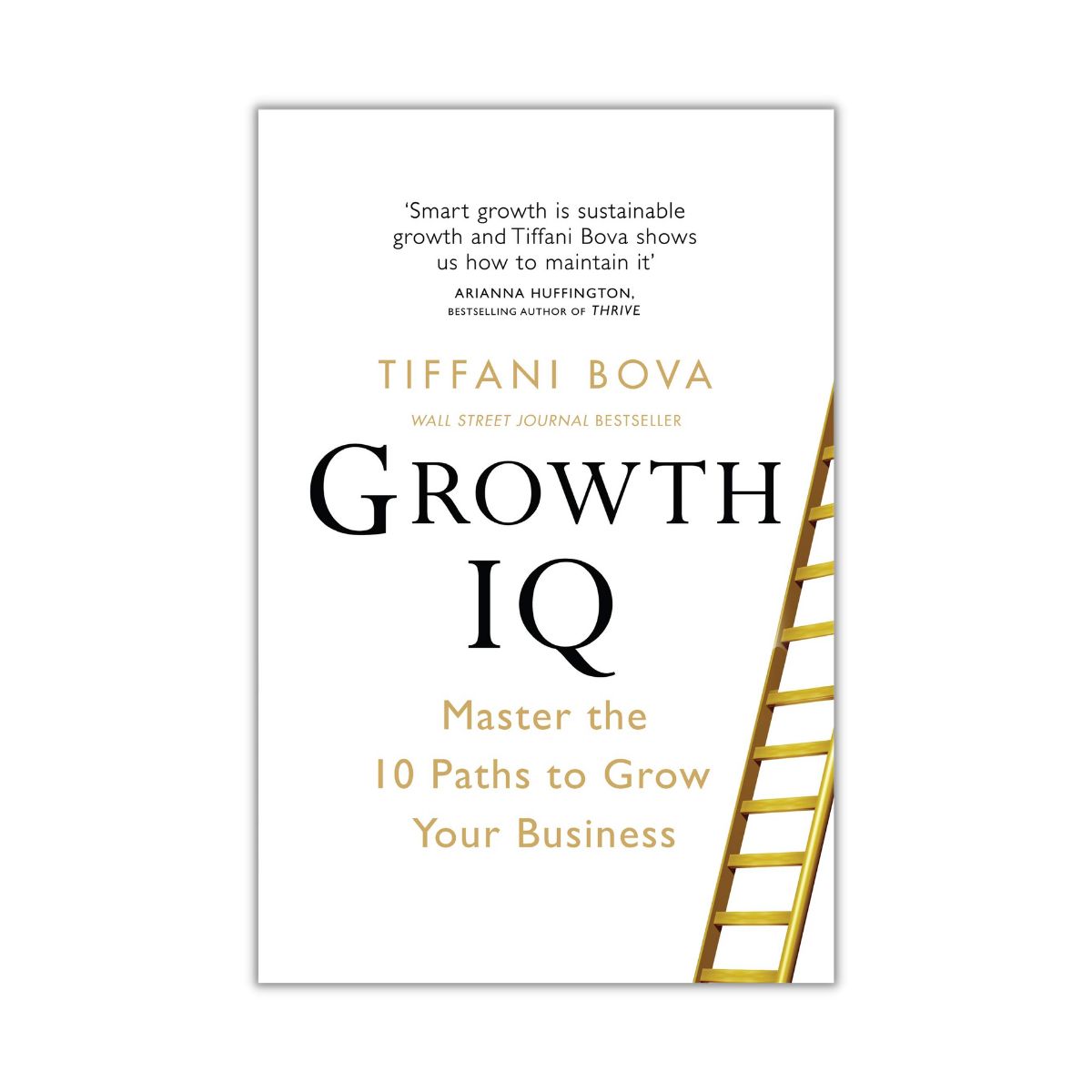 Growth IQ: Master the 10 Paths to Grow Your Business | literatura.mk