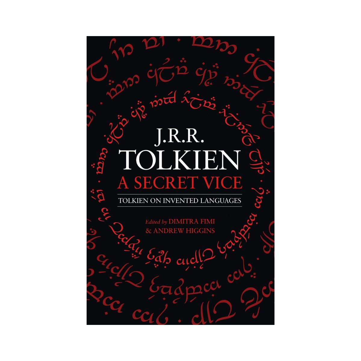 A Secret Vice: Tolkien on Invented Languages | literatura.mk