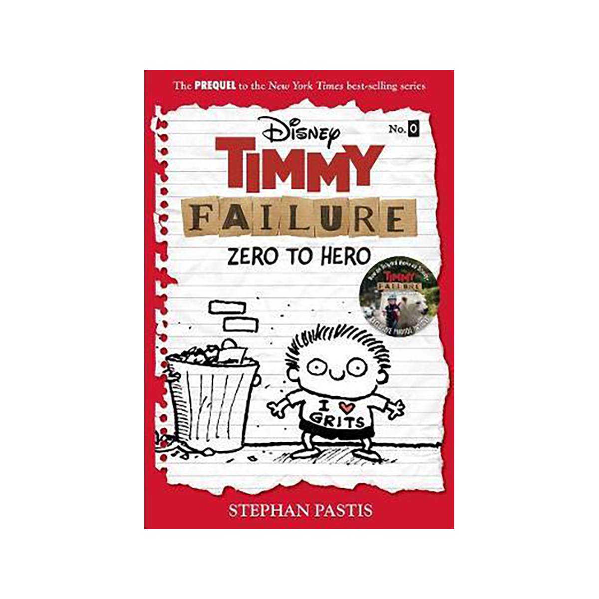 Timmy Failure: Zero To Hero : (Timmy Failure Prequel) | literatura.mk