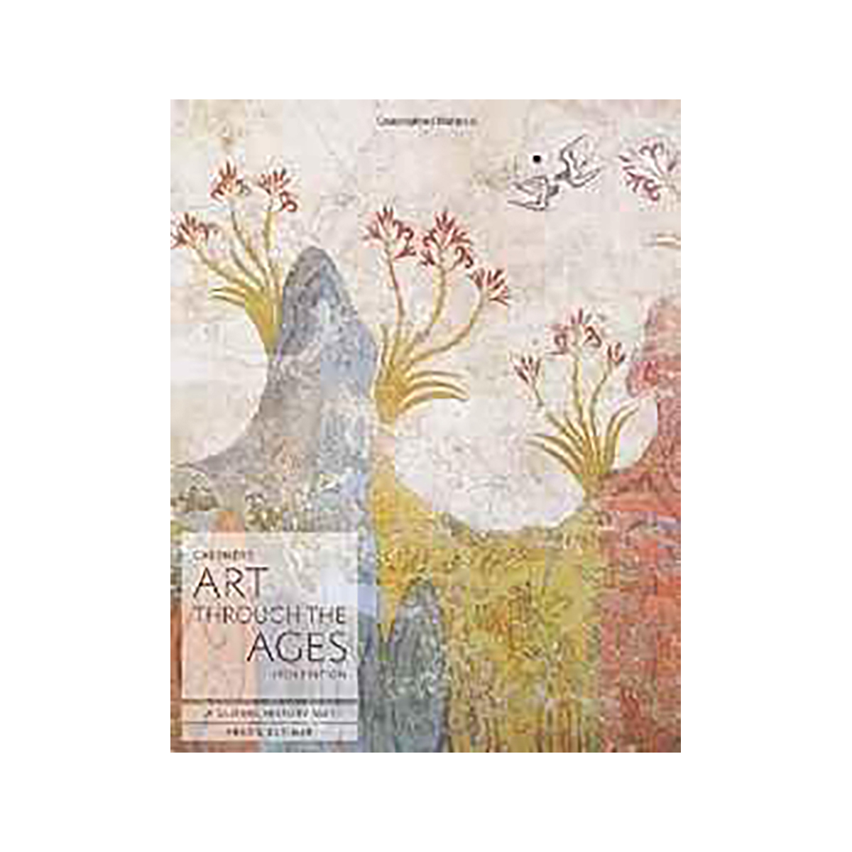 Gardner's Art through the Ages: A Global History, Volume I | literatura.mk