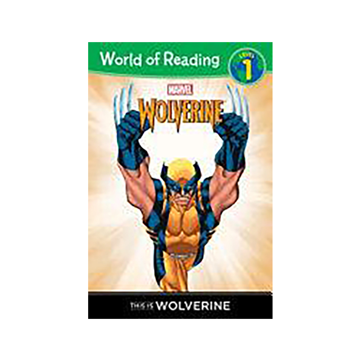 This is Wolverine Level 1 Reader | literatura.mk