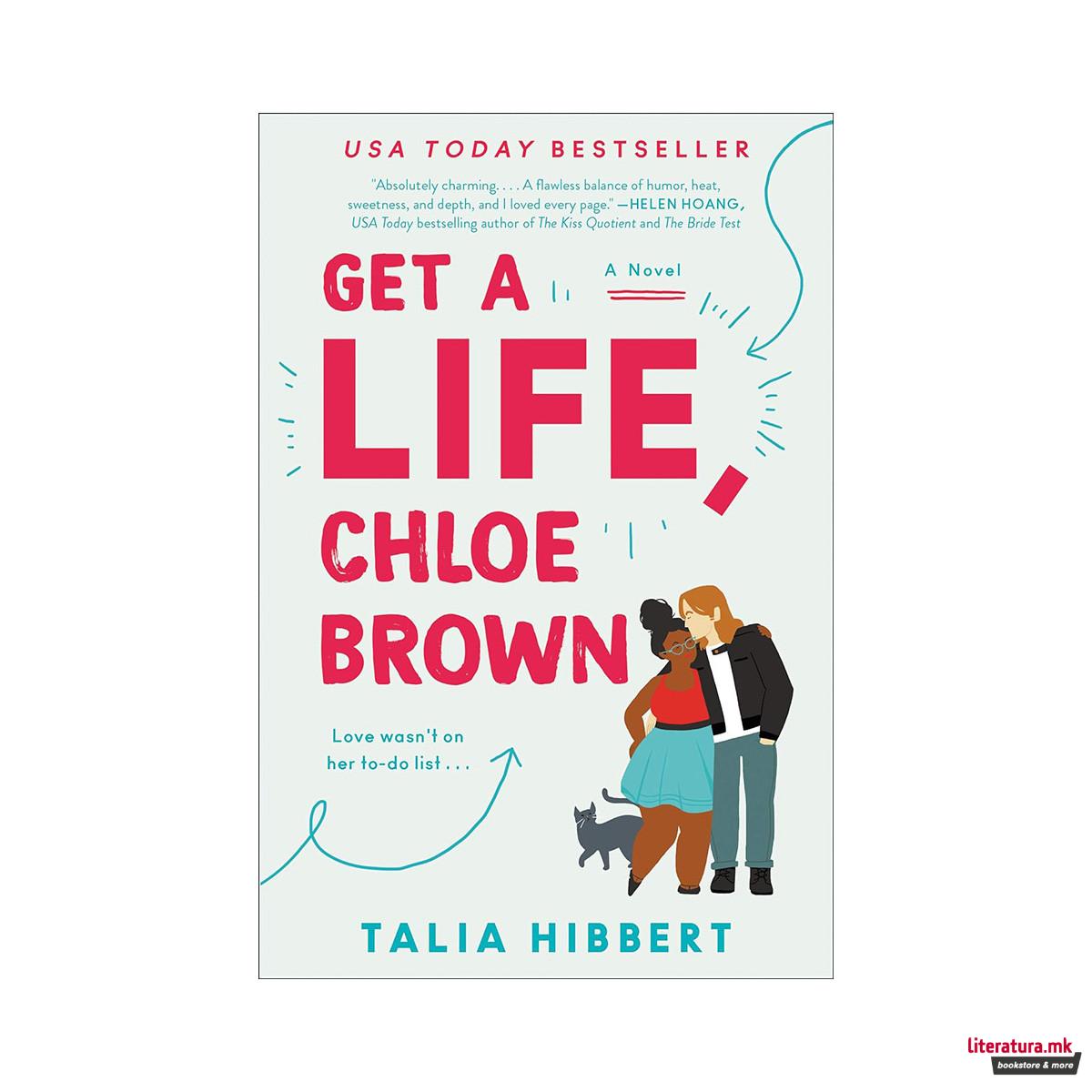 Get a Life, Chloe Brown | literatura.mk